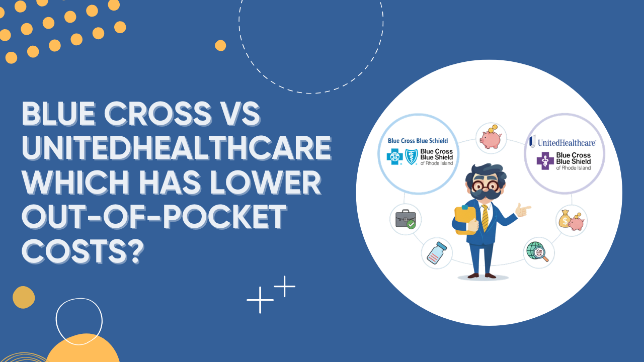 7 Key Differences in Blue Cross vs UnitedHealthcare Costs (2026)